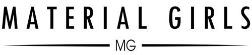 Materialgirls – Glamourous and Feminine